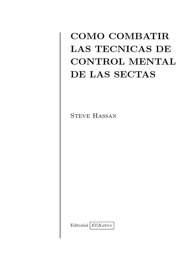 Steve Hassan - Técnicas de Control Mental de Las Sectas | PDF | Control mental | Secta
