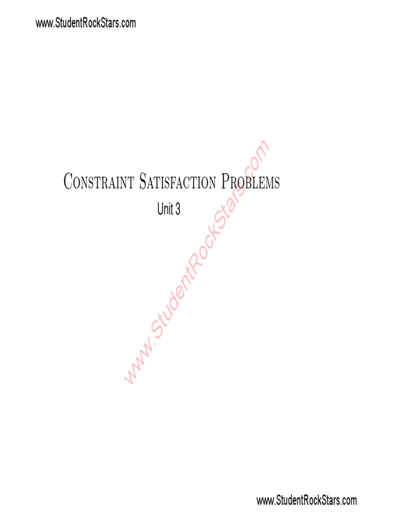 Constraint Satisfaction Problems: Unit 3 | PDF | Discrete Mathematics | Algorithms And Data ...