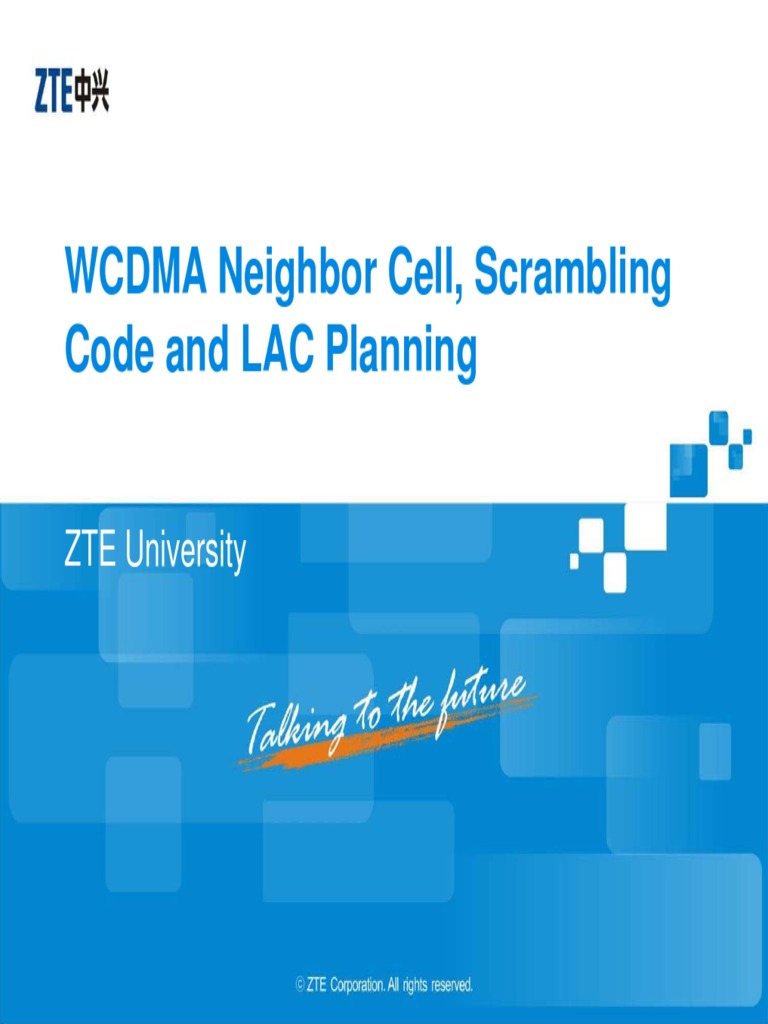 WPO 10 WCDMA Neighbor Cell Scrambling Code and LAC Planning 47 | PDF