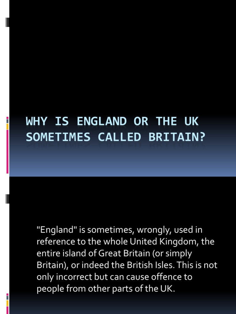 Why Is England or The UK Sometimes Called 1 | PDF | United Kingdom ...
