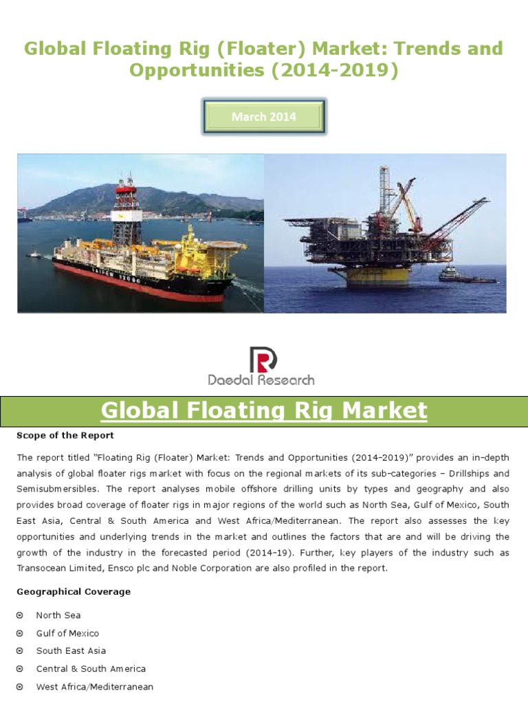 Global Floating Rig (Floater) Market: Trends and Opportunities (2014 ...