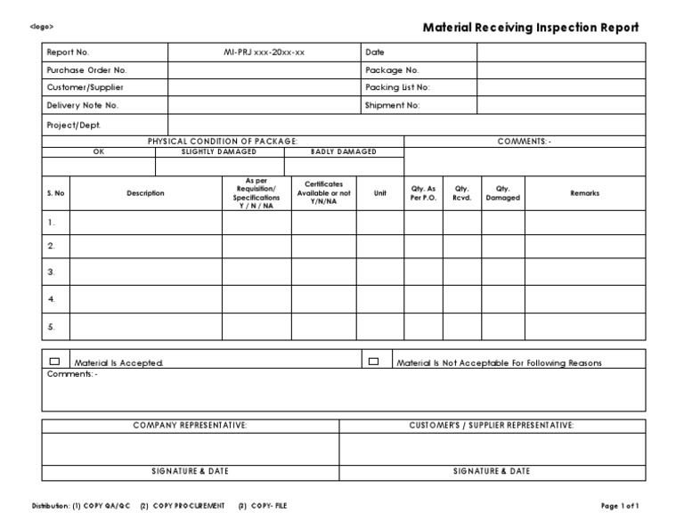 Material Receiving Inspection Report: OK Slightly Damaged Badly Damaged ...