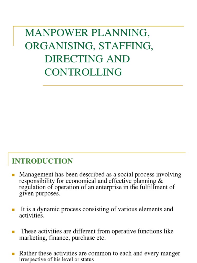 1-1.manpower Planning, Organising, Staffing, Directing and Controlling ...