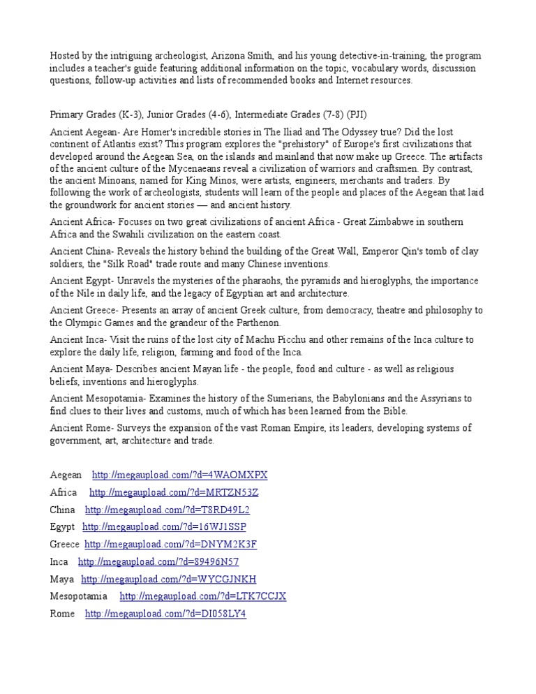 Hosted by The Intriguing Archeologist, Arizona Smith, and His Young ...
