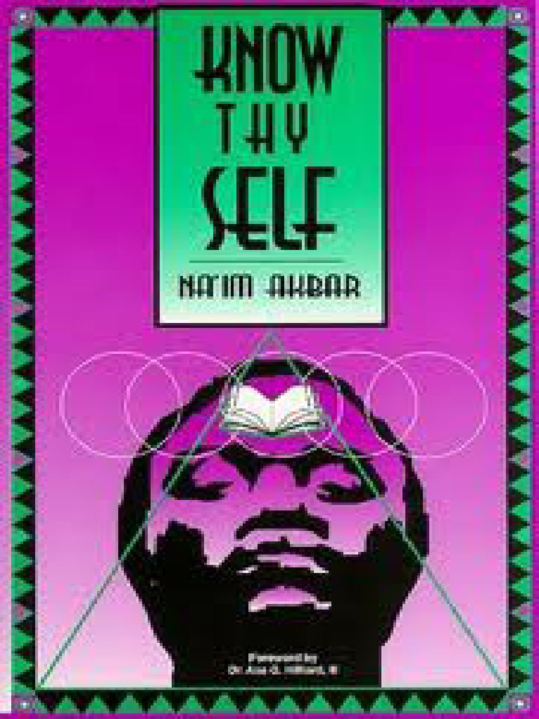 Know Thyself Na Im Akbar | PDF