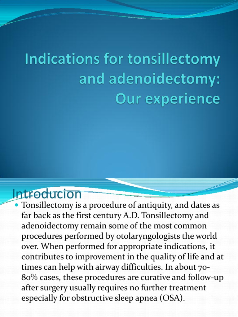 Indications For Tonsillectomy and Adenoidectomy | PDF | Health Sciences | Medical Specialties