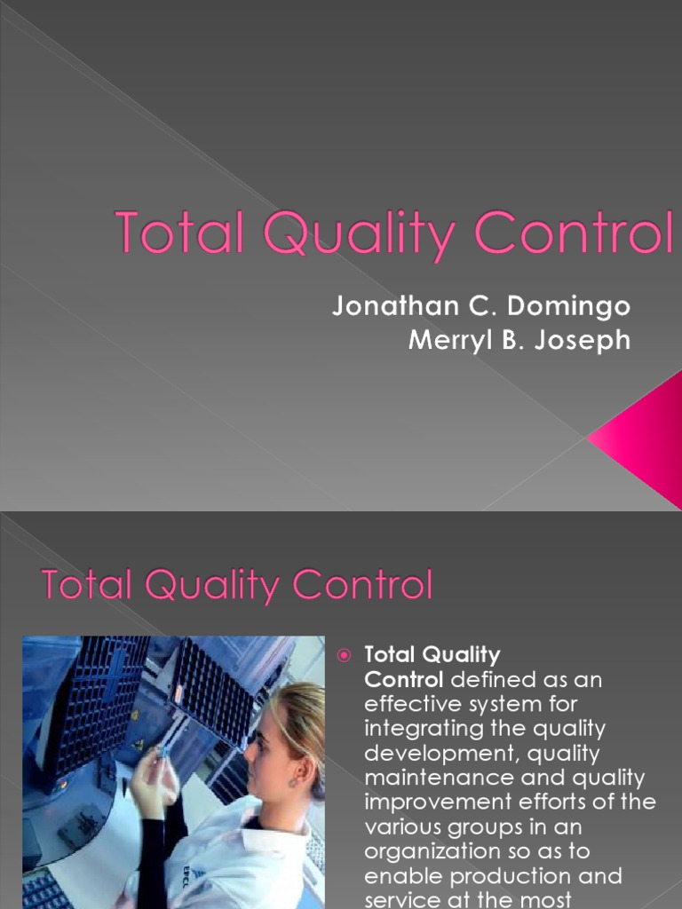 Total Quality Control | PDF | Business Process | Quality (Business)