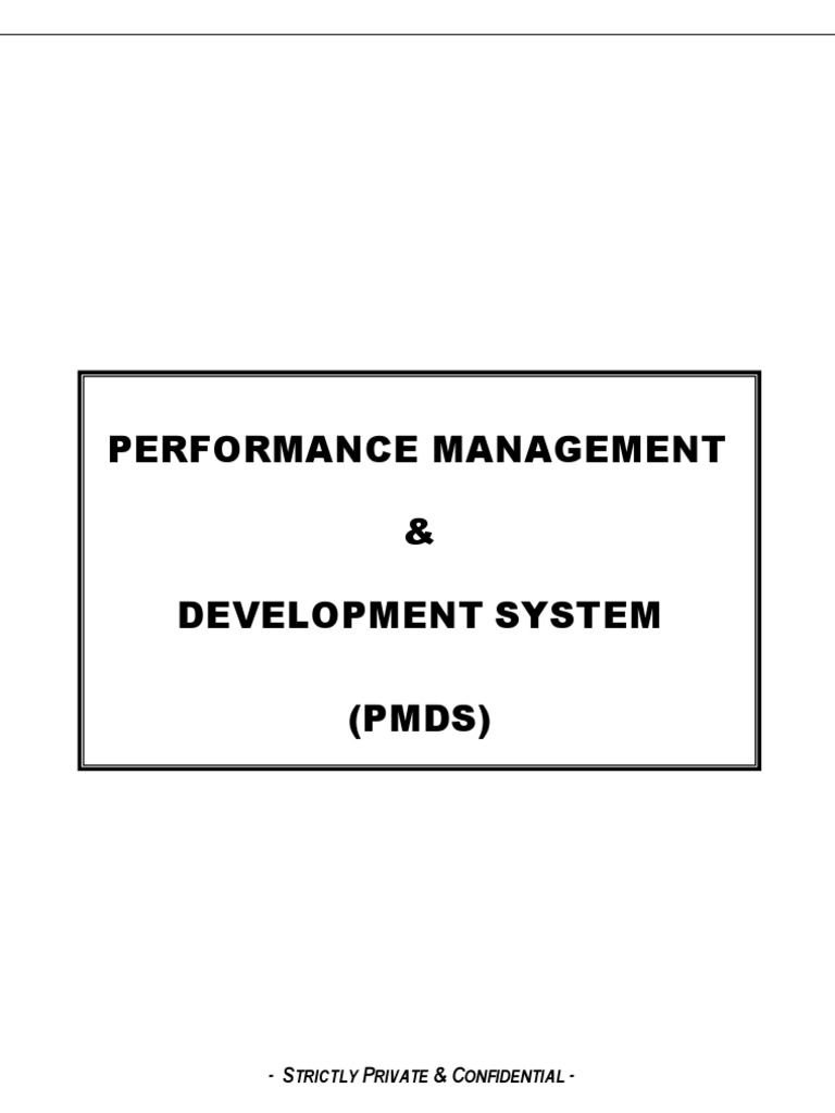 Performance Management & Development System (PMDS) : Trictly Rivate ...