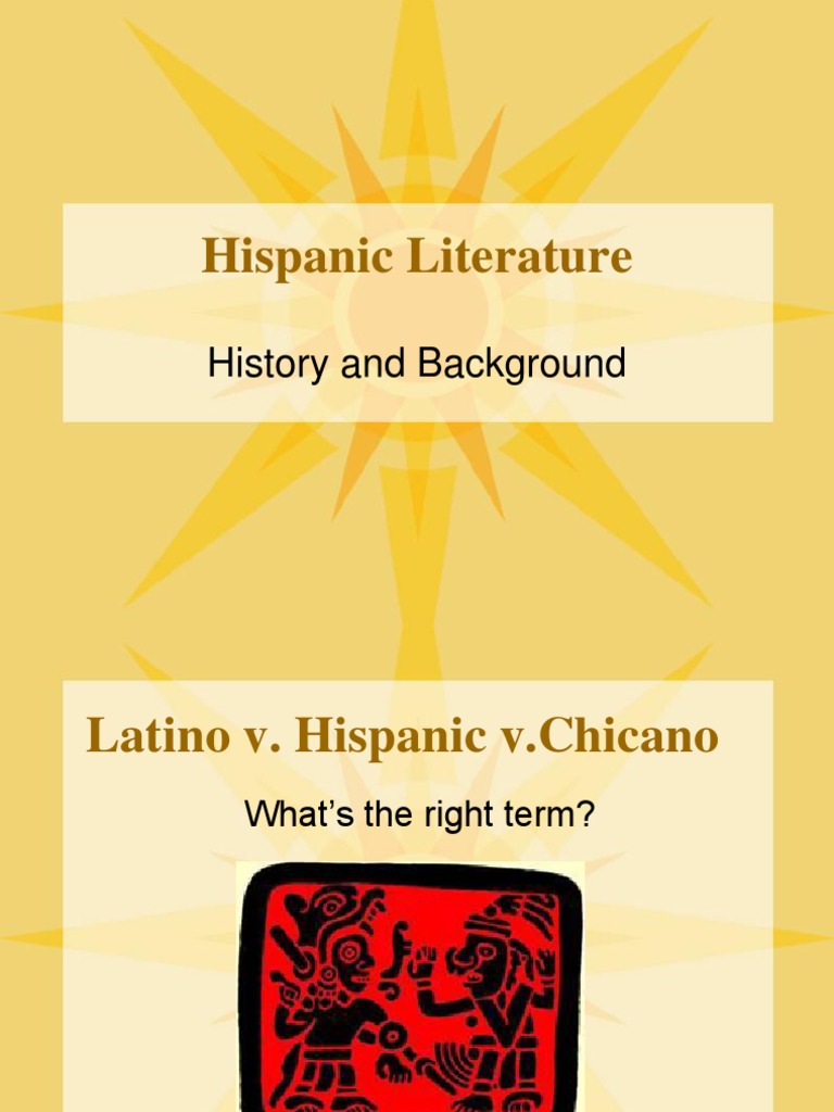 Hispanic Literature: History and Background | PDF | Hispanic | Spanish ...