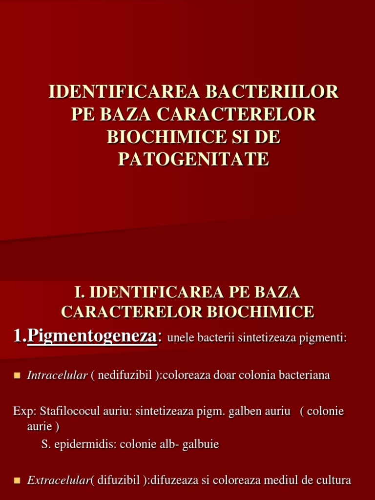 Identificarea Bacteriilor Pe Baza Caracterelor Biochimice Si de | PDF