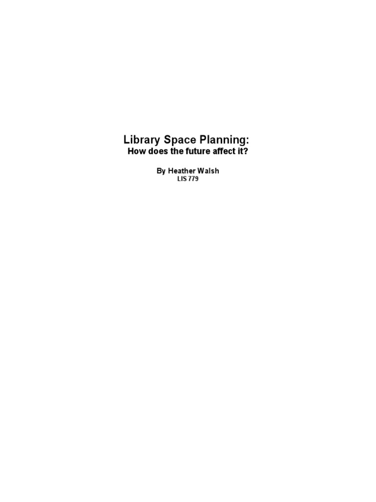 Future-Ready Library Space Design | PDF | Libraries | Library Science