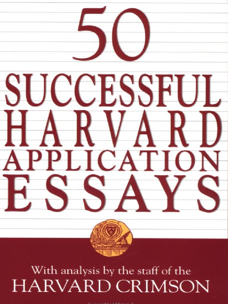 50 Successful Harvard Application Essays | Download Free PDF | Essays ...