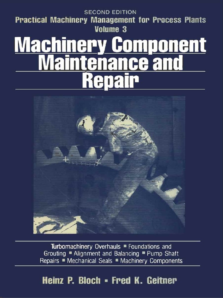 Machinery Component Maintenance (2nd Edition) PDF | PDF | Bearing ...