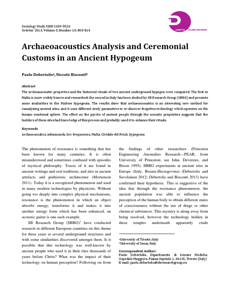 Archaeoacoustics Analysis and Ceremonial Customs in An Ancient Hypogeum ...