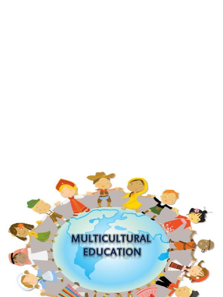 Multicultural Education | Multiculturalism | Quality Of Life