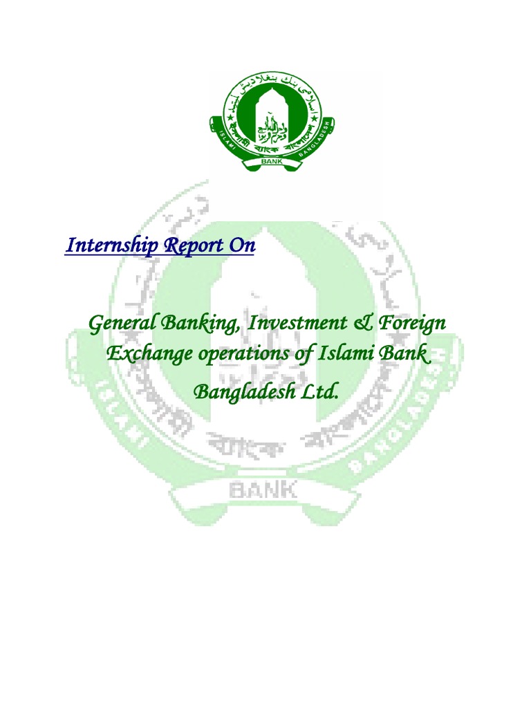 Islami Bank Internship Report | PDF | Islamic Banking And Finance | Banks