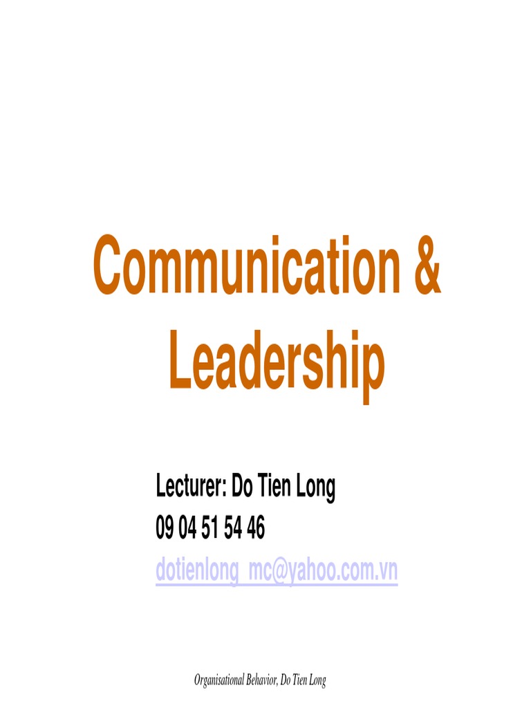 Communication and Leadership | PDF | Leadership | Organizational Behavior