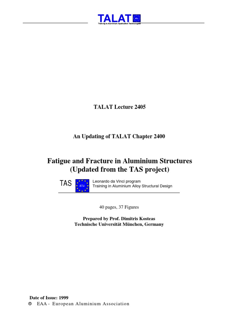 TALAT Lecture 2405: Fatigue An Fracture in Aluminium Structures | PDF | Fatigue (Material ...