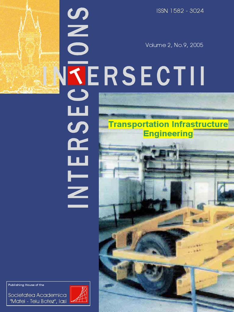 Transportation Infrastructure Engineering: ISSN 1582 - 3024 | PDF ...