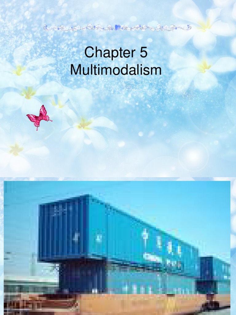 Chapter 5 Multimodalism | PDF | Market (Economics) | Transport