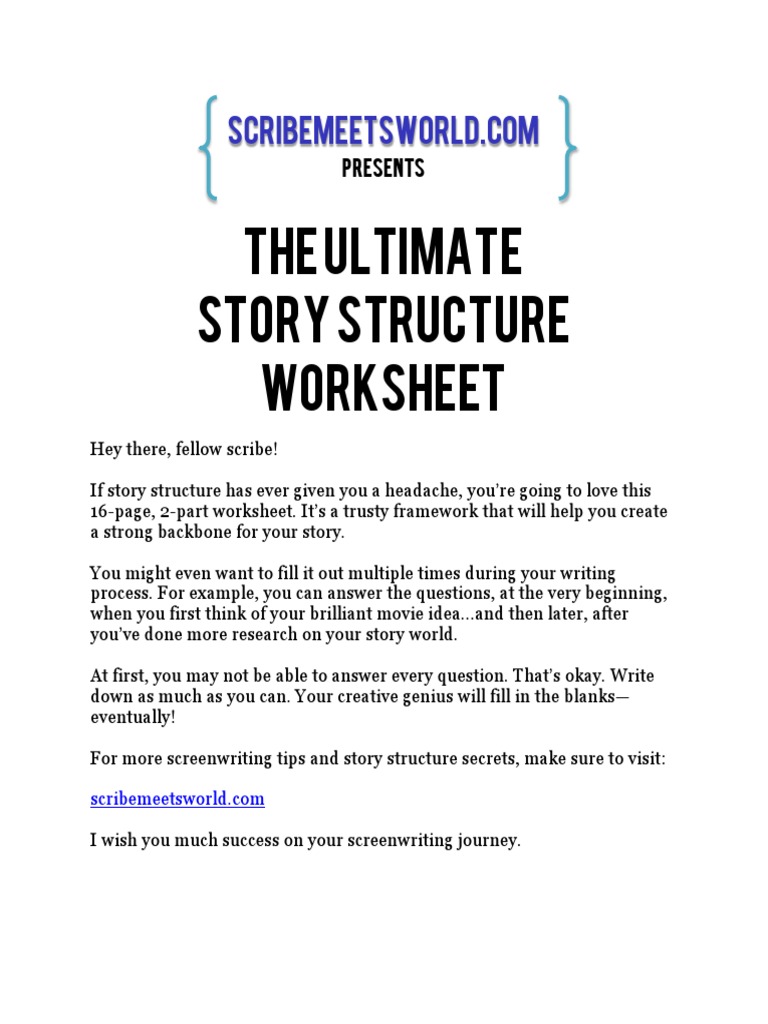 Ultimate Story Structure Worksheet | PDF | Plot (Narrative) | Screenwriting