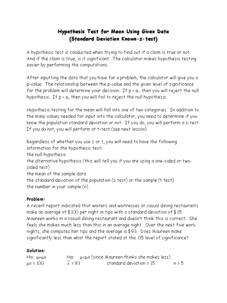 Hypothesis Test For Mean Using Given Data (Standard Deviation Known-Z ...