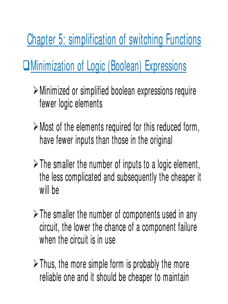 Chapter 5 Simplification Of Switching Functions Minimization Of Logic Boolean Expressions