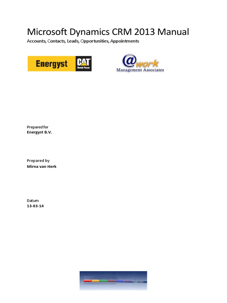 Microsoft Dynamics CRM 2013 Manual: Accounts, Contacts, Leads ...