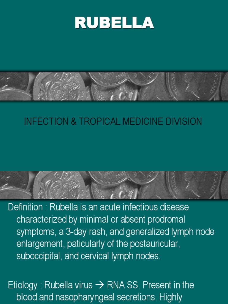 Rubella: Infection & Tropical Medicine Division | PDF | Congenital ...