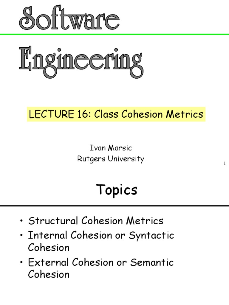 Lec 16 Metrics Cohesion Pdf Modular Programming Semantics