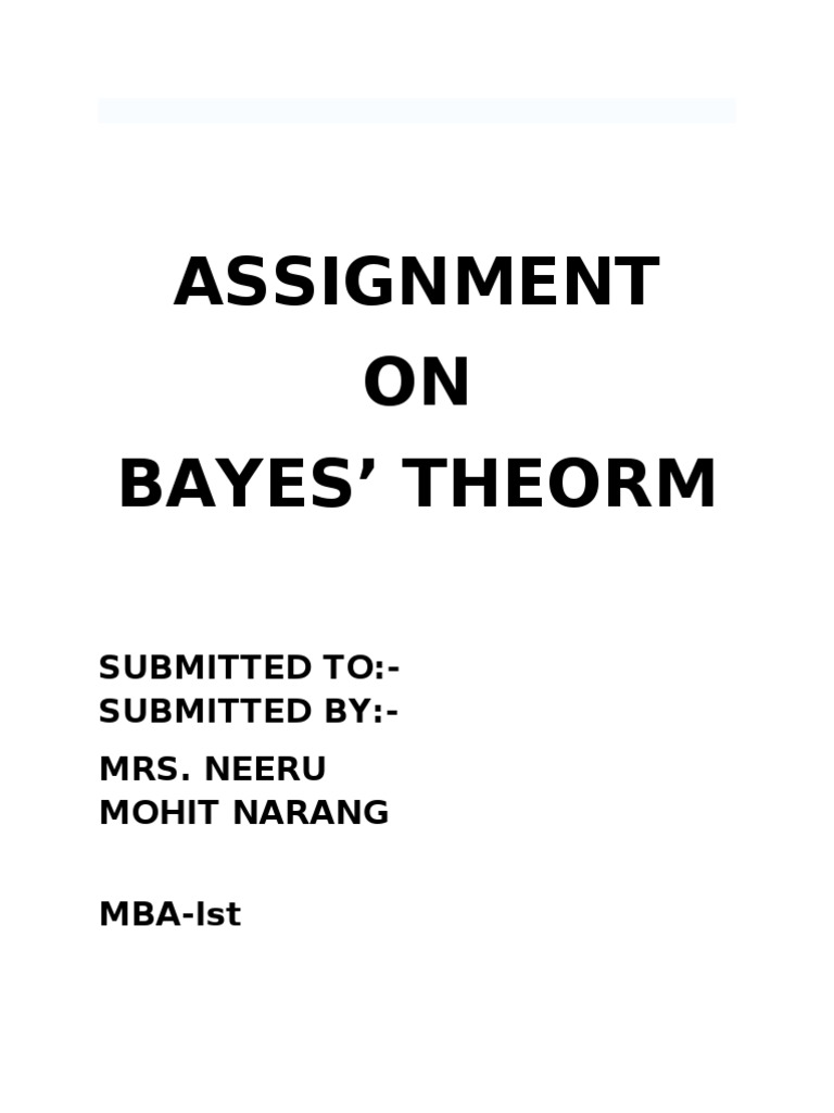 Assignment On Bayes' Theorm | PDF | Probability Theory | Probability ...