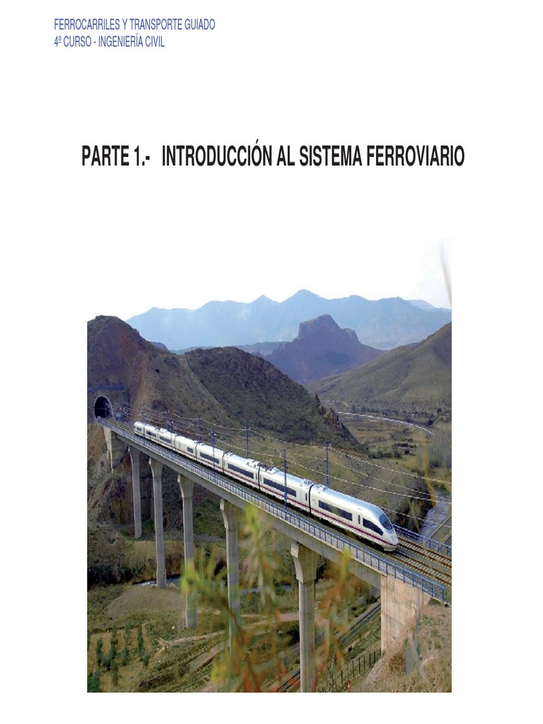 PARTE 1 - Introduccion Al Sistema Ferroviario | PDF | Transporte ...