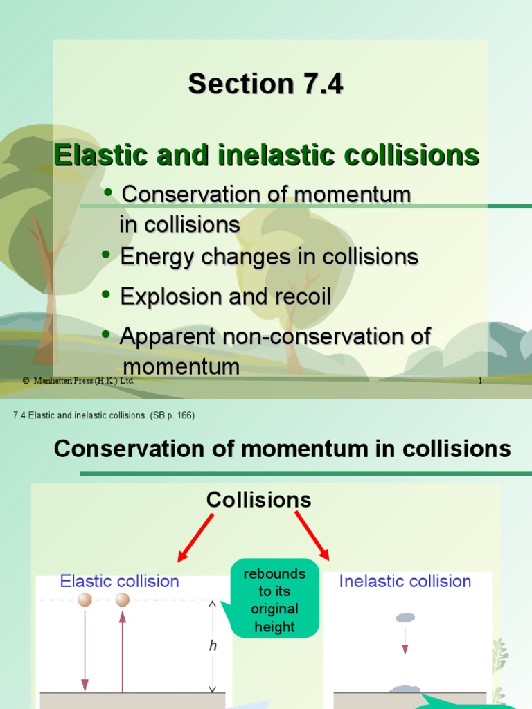 Section 7.4 Elastic and Inelastic Collisions | PDF | Collision | Momentum