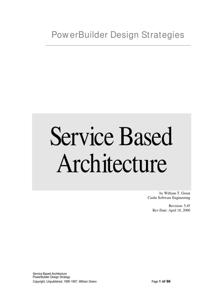 Service Based Architecture: Powerbuilder Design Strategies | PDF | Class (Computer Programming ...