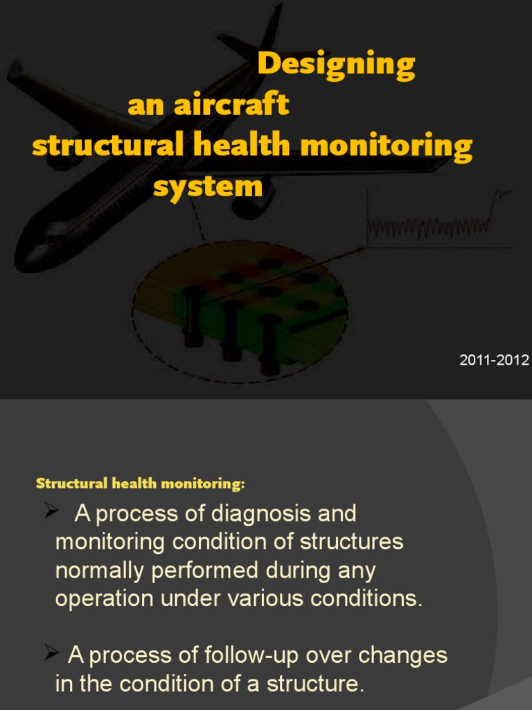 Designing An Aircraft Structural Health Monitoring System | PDF ...