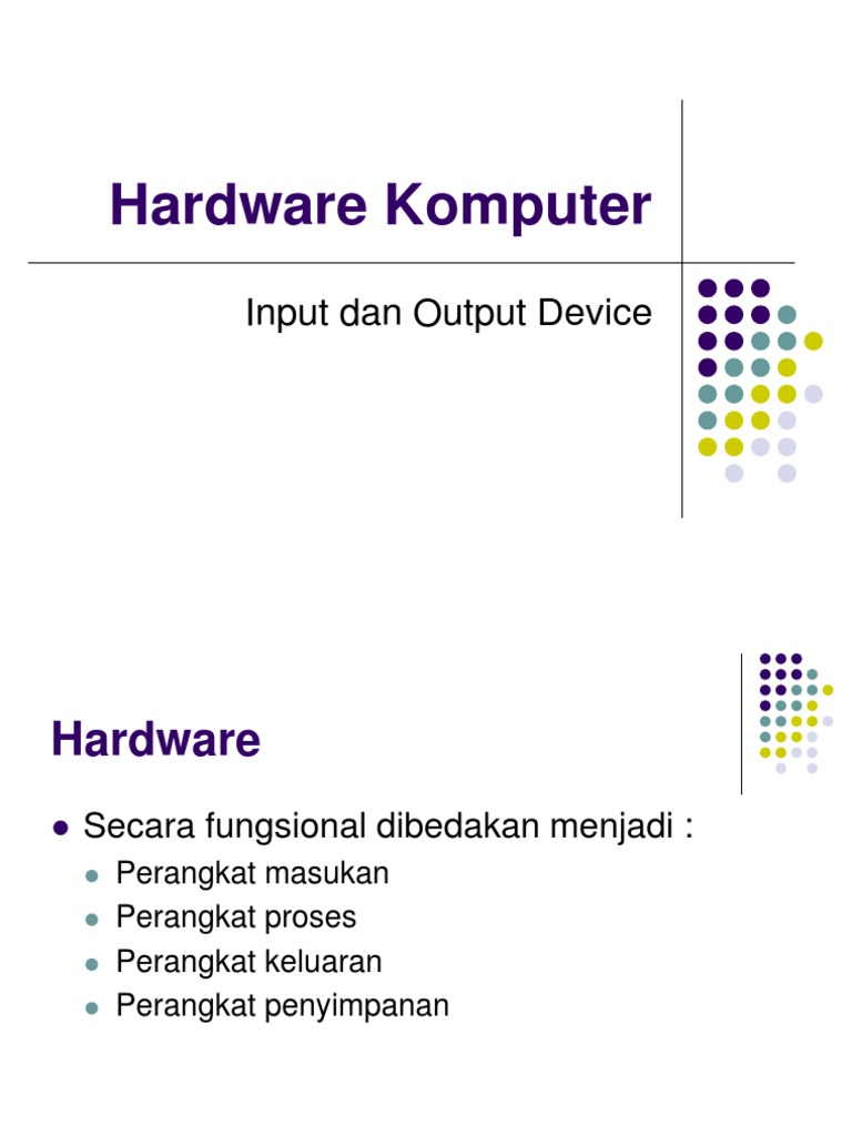 04 - Hardware Komputer Input Dan Output Device | PDF