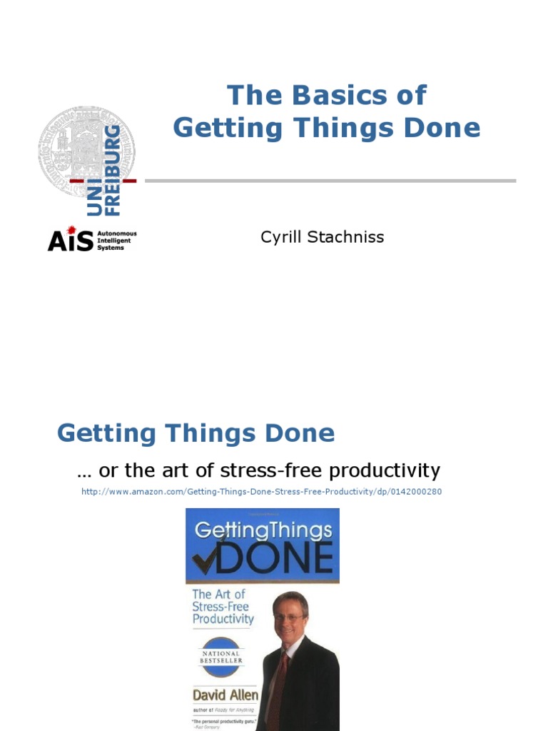 Getting Things Done Basics | PDF | Time Management | Professional Skills