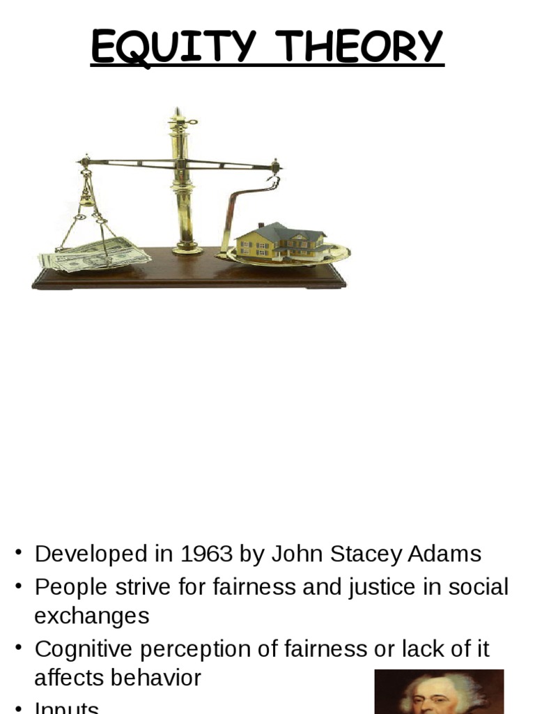 Equity Theory | PDF | Social Psychology | Organizational Behavior