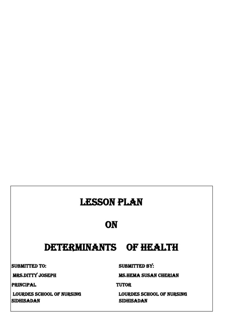1.lesson Plan On Determinants of Health | PDF | Lesson Plan | Health Care