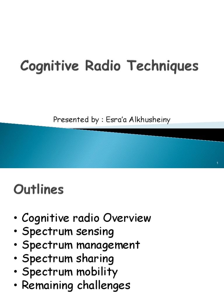 Cognitive Radio Techniques | PDF | Cognitive Radio | Radio Spectrum