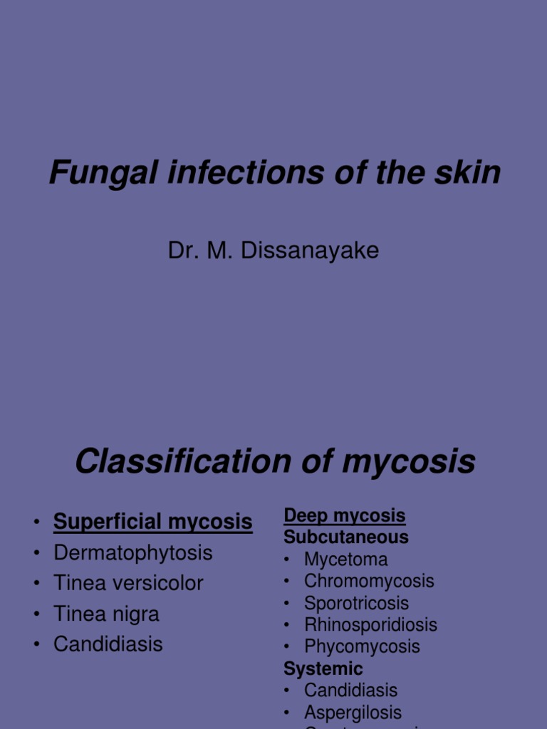 Classification of Fungal Infections | PDF | Candidiasis | Microbiology