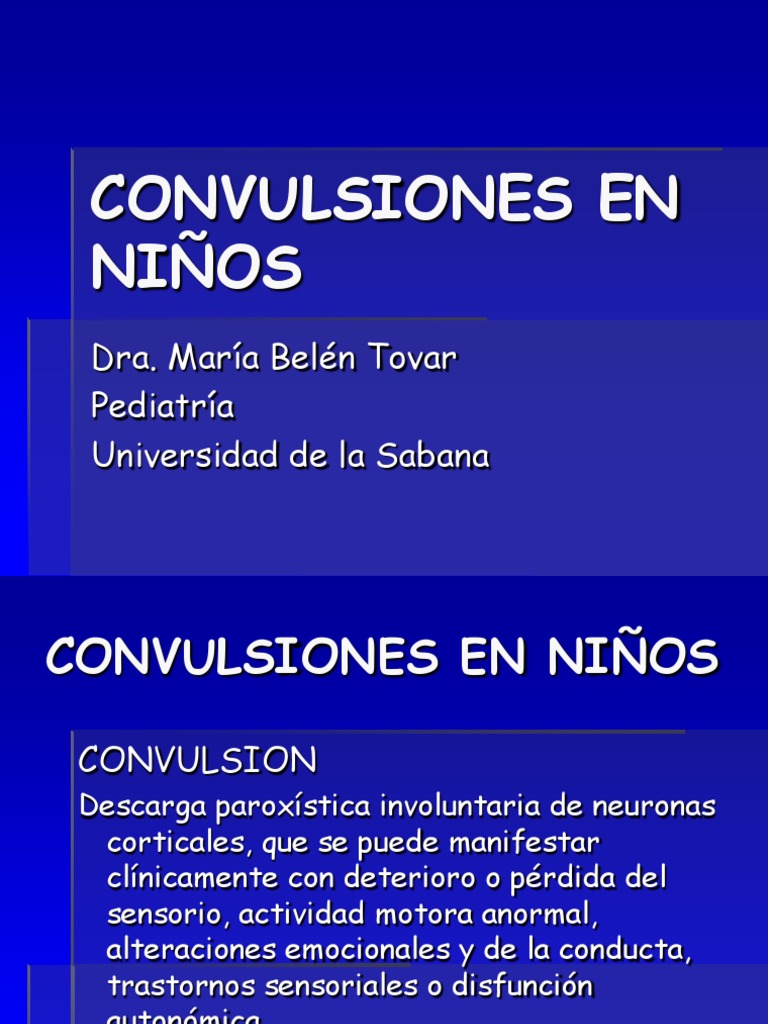 CONVULSIONES+EN+ (1).ppt | Epilepsia | Desórdenes neurológicos