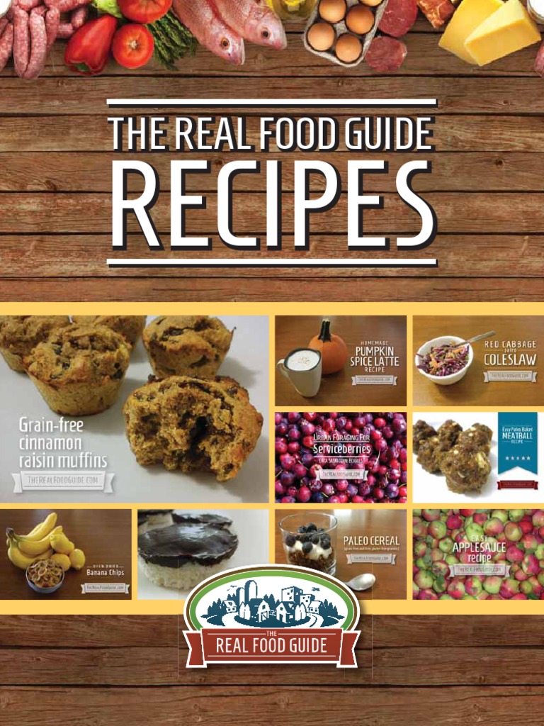 The Real Food Guide Recipes | PDF | Coleslaw | Potato Chip