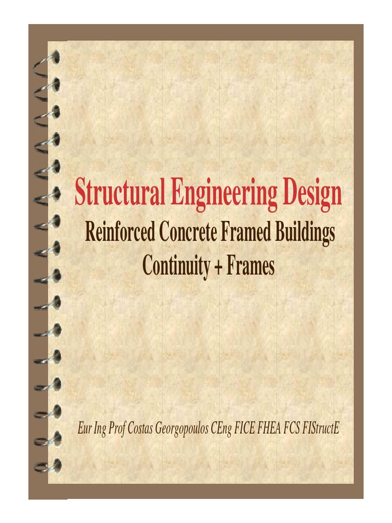 Structural Engineering Design: Reinforced Concrete Framed Buildings ...