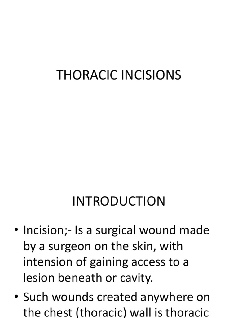 Discuss Thoracic Incisions | PDF | Thorax | Surgery