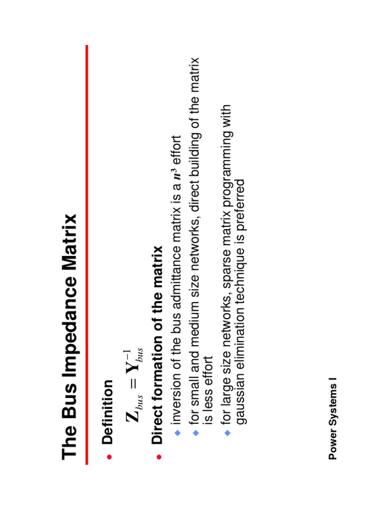 Bus Impedance Matrix-Z Bus | PDF | Matrix (Mathematics) | Linear Algebra
