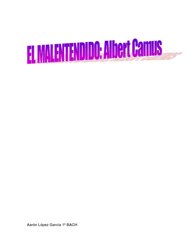 El Malentendido Resumen | PDF | Albert Camus | Existencialismo