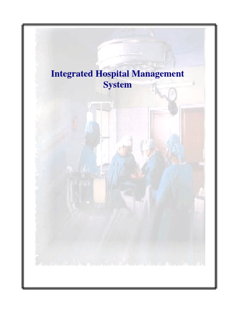 Integrated Hospital Management System | PDF | Hospital | Patient