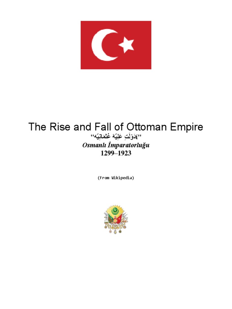 The Rise and Fall of Ottoman Empire | PDF | Ottoman Empire | Turkey