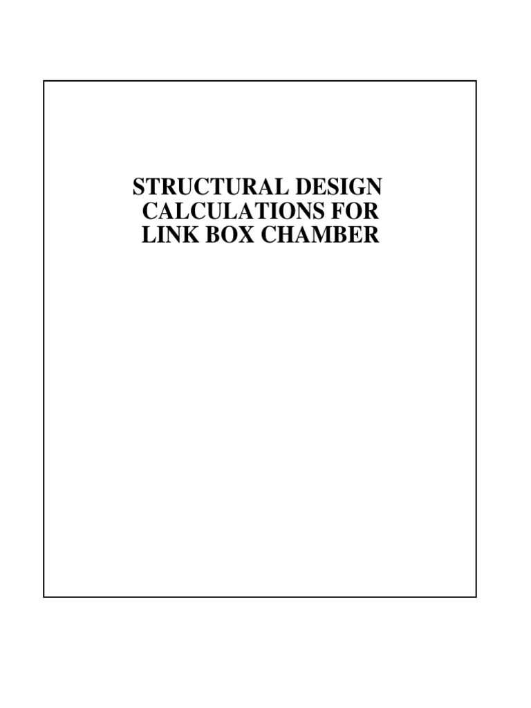 Linkbox Chamber Structural Calculation - Typical | PDF | Structural ...